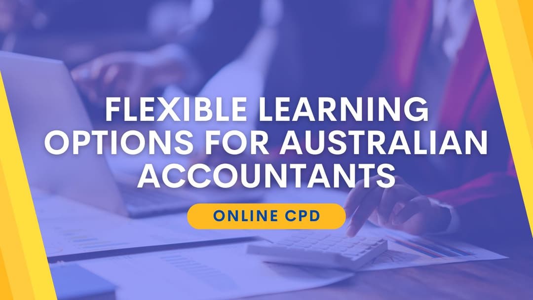 Online CPD: Flexible Learning Options for Australian Accountants